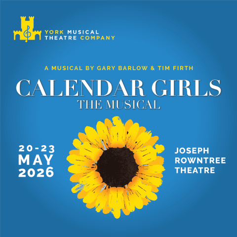 BREAKING NEWS: 2026 SHOW - CALENDAR GIRLS THE MUSICAL - York Musical ...